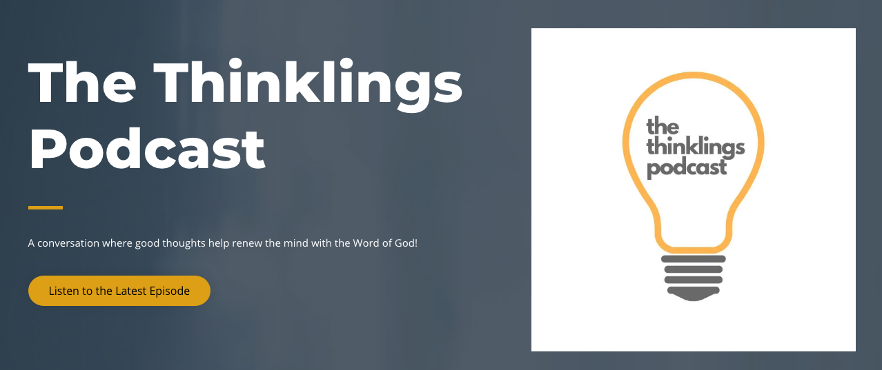 A New Podcast! – Thoughts Worth Thinking
